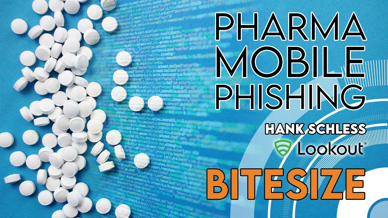 Bitesize | Mobile Phishing threats in the Pharmaceutical industry, with ...