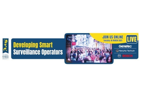 Global MSC Security to Host ‘Developing Smart Surveillance Operators ...
