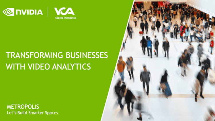 VCA Technology joins NVIDIA Metropolis Partner Program - Security On ...