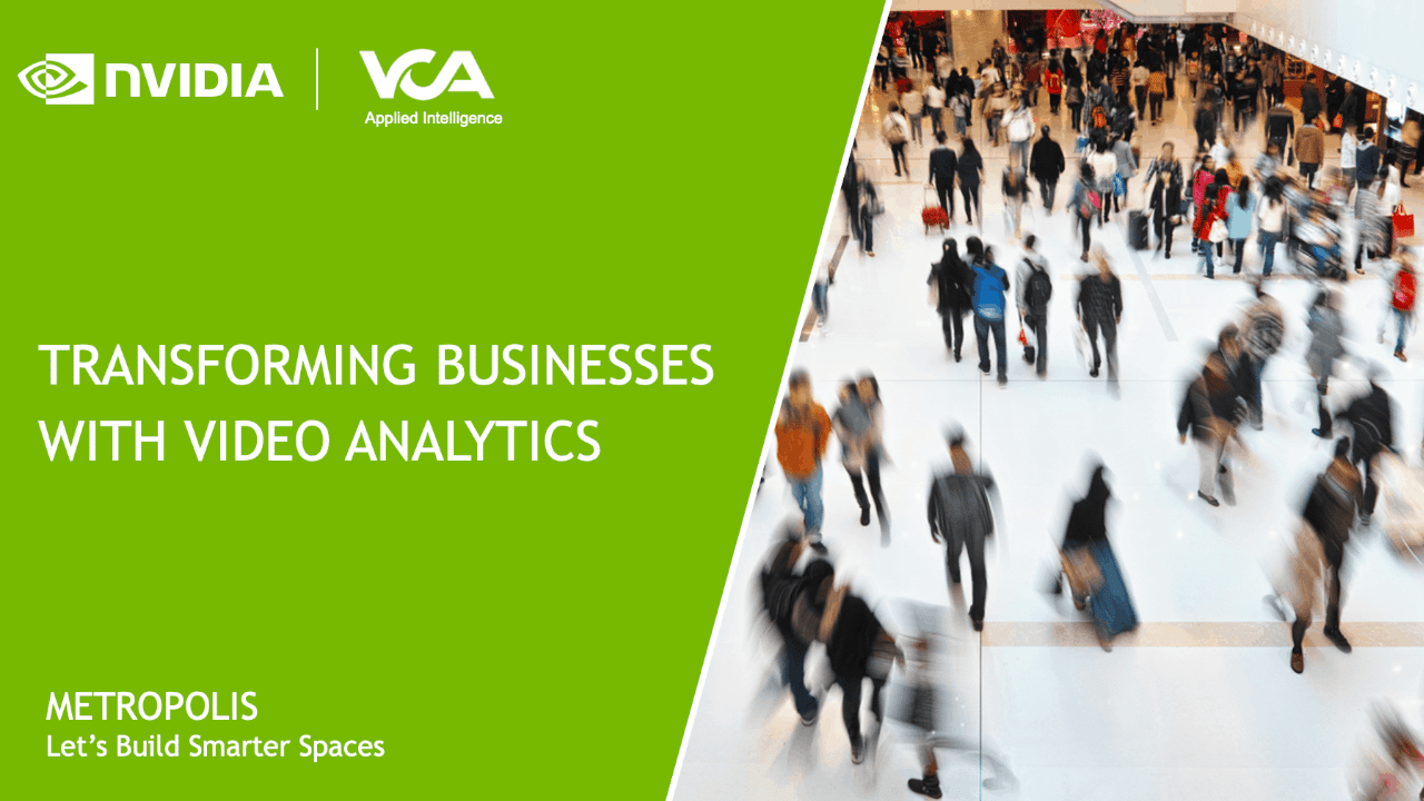 VCA Technology joins NVIDIA Metropolis Partner Program - Security On Screen by The Security ...