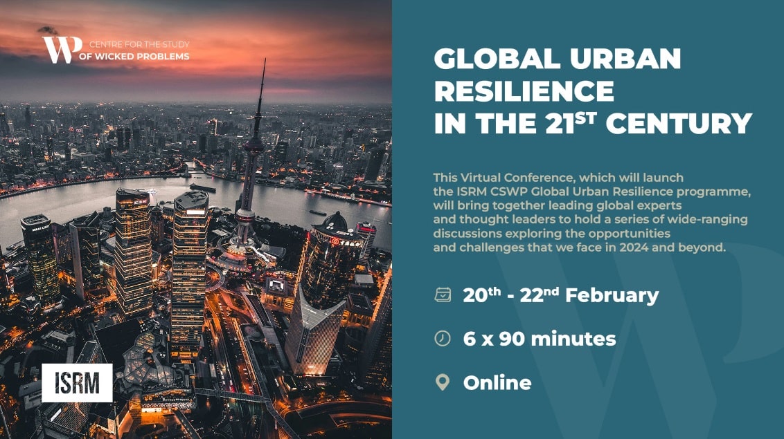 ISRM to kick off 2024 Global Urban Resilience Project with CSWP virtual ...