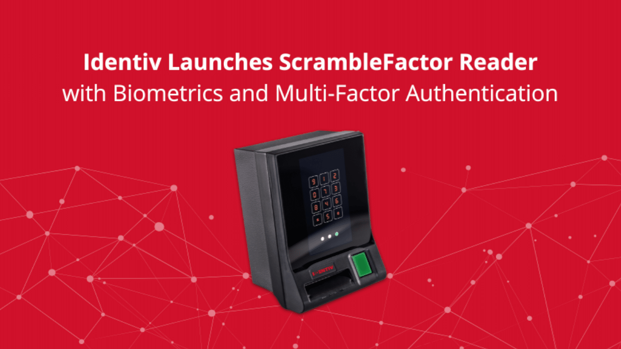 Identiv launch ScrambleFactor; will demonstrate at ISC West 2024 ...