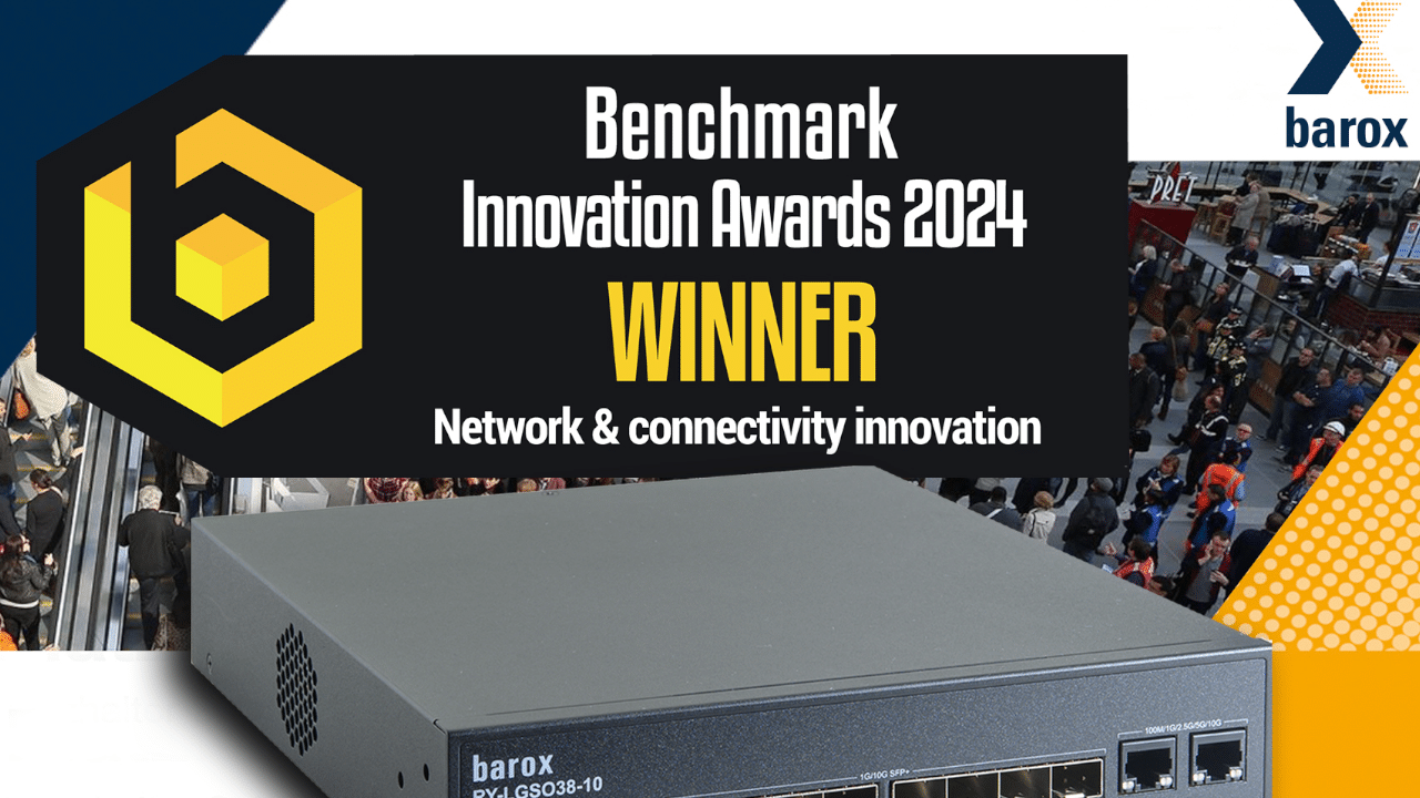 barox 10Gb switch wins Benchmark Innovation Awards 2024 - Security On ...