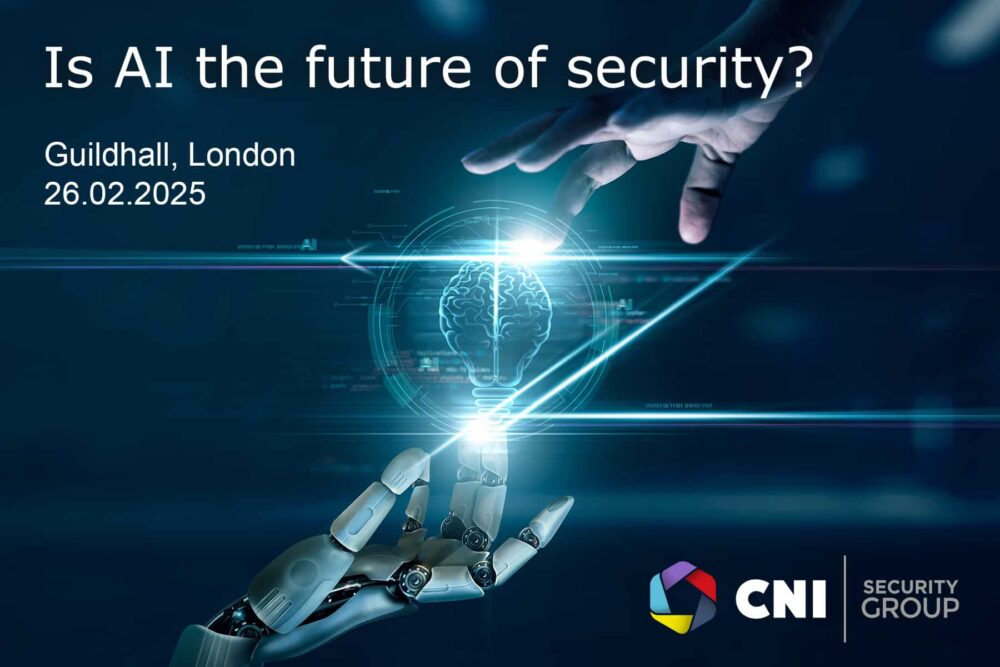 The latest CNI Security Group Day asks, ‘Is AI the future of security ...
