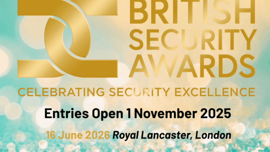 Entries for the 2026 British Security Awards, hosted by the BSIA, open ...