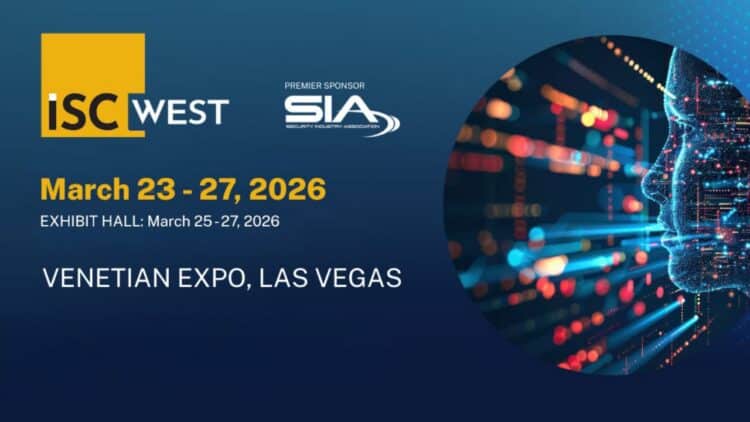 ISC West 2026 unveils keynote speakers and AI powered learning platform ...